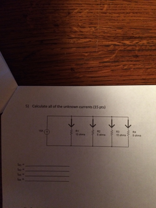 Solved Calculate all of the unknown currents I_R1 = | Chegg.com