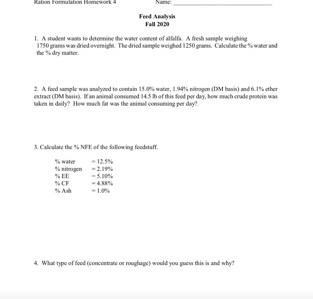 Solved Ration Formulation Homework 4 Name: Feed Analysis | Chegg.com