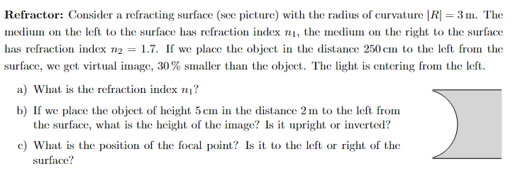 Solved Refractor: Consider a refracting surface (see | Chegg.com