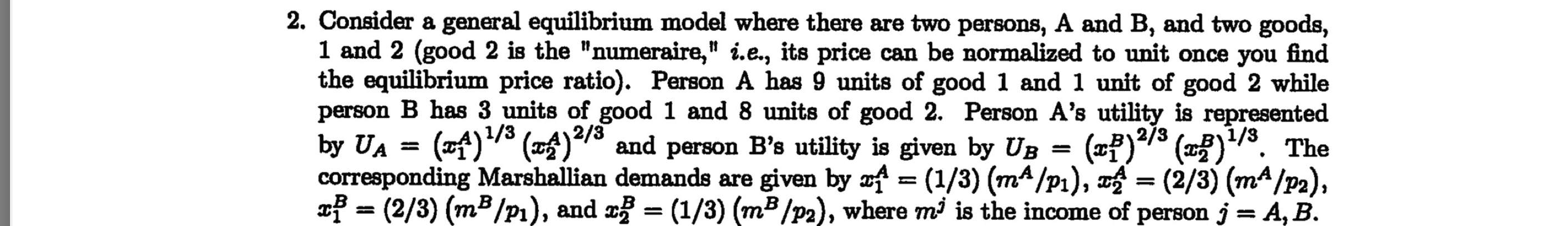 Solved 2. Consider a general equilibrium model where there | Chegg.com