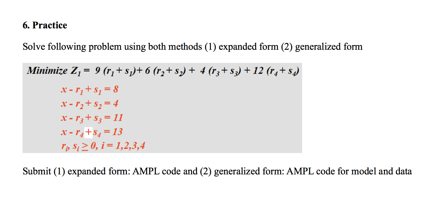 Solved 6. Practice Solve following problem using both | Chegg.com