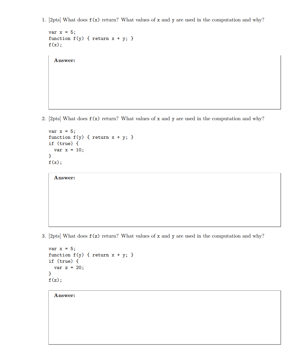 Solved 1. [2pts] What does f(x) return? What values of x and | Chegg.com