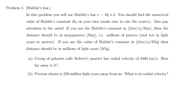 Solved Problem 4. [Hubble's law.] In this problem you will | Chegg.com