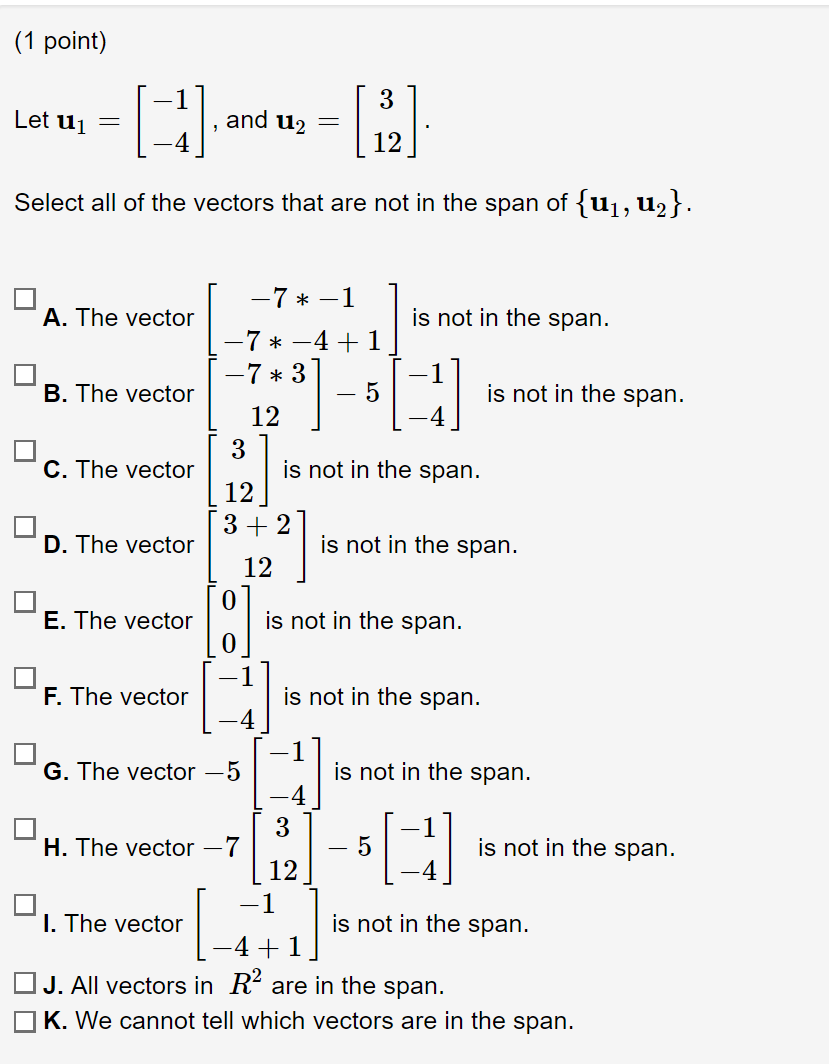 Solved (1 ﻿point)Let u1=[-1-4], ﻿and u2=[312]Select all of | Chegg.com