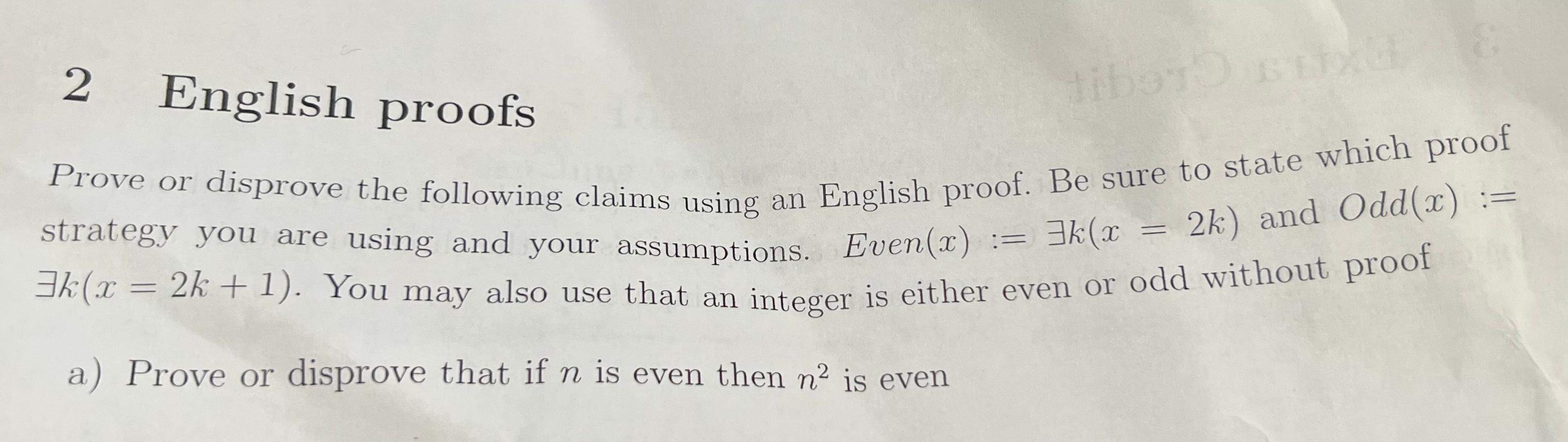 Solved 2 English proofs Prove or disprove the following | Chegg.com