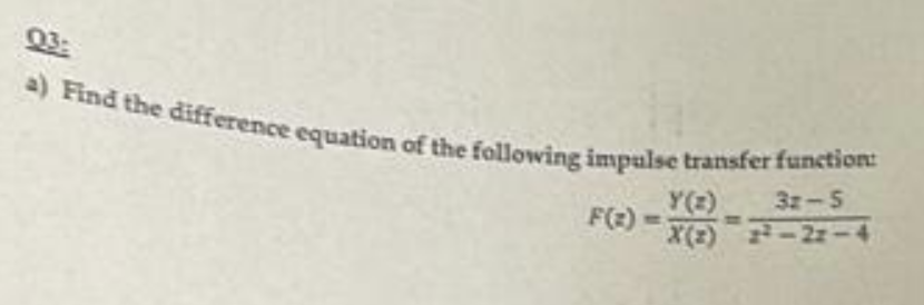 Solved a) Find the difference equation of the following | Chegg.com