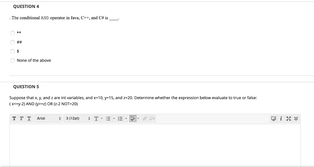 Solved Question 4 The Conditional And Operator In Java C 2002