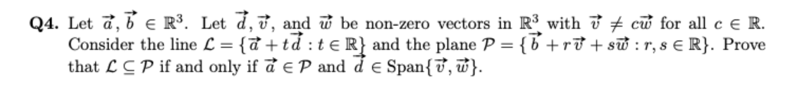 Solved Q4. Let a,b∈R3. Let d,v, and w be non-zero vectors in | Chegg.com