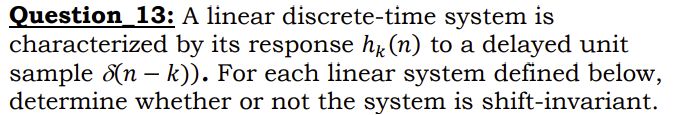 Solved Question_13: A linear discrete-time system is | Chegg.com