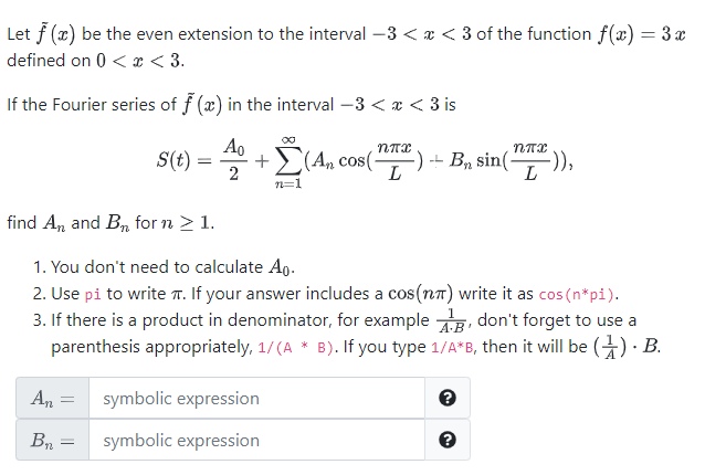 Solved Let f (c) be the even extension to the interval 3