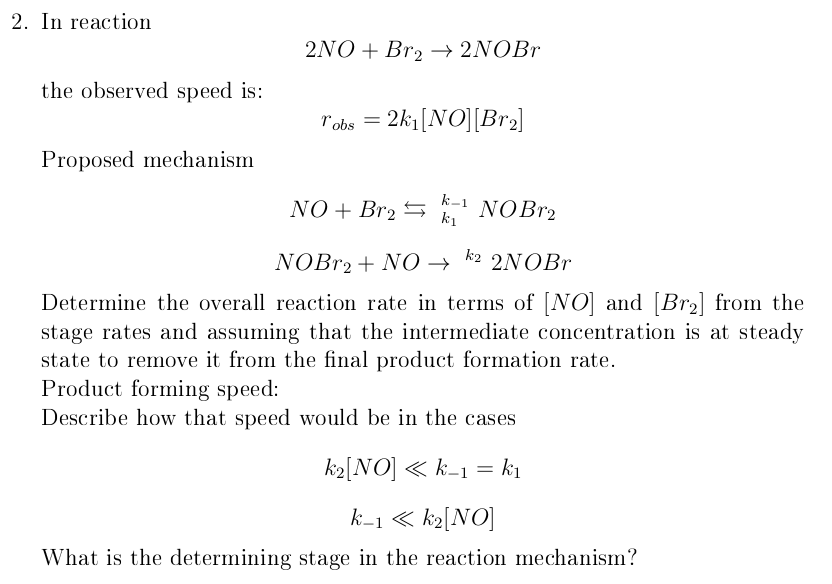 Solved 2. In reaction 2NO + Br2 + 2NOBr the observed speed | Chegg.com