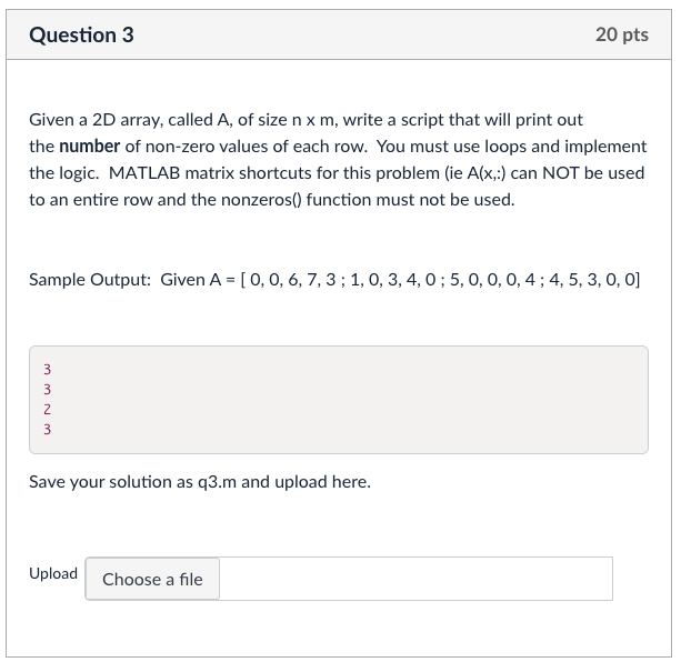 Solved Question 3 20 pts Given a 2D array, called A, of size | Chegg.com