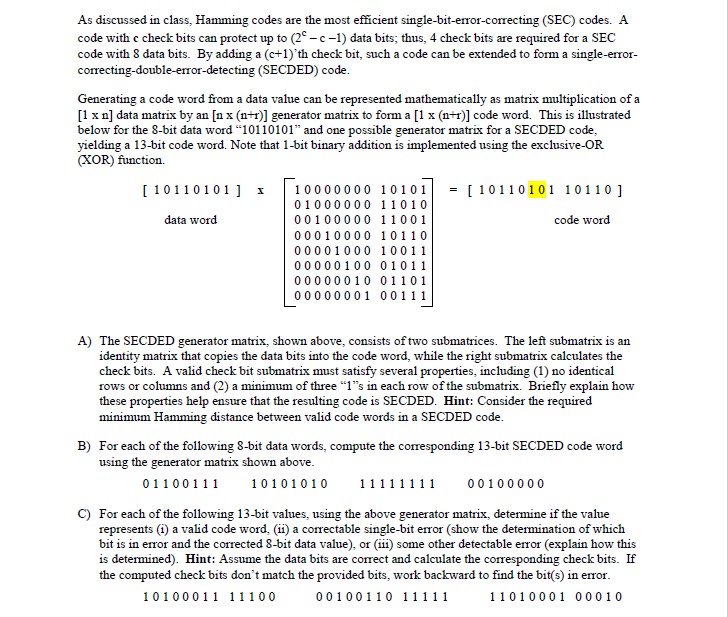 Solved As discussed in class, Hamming codes are the most | Chegg.com