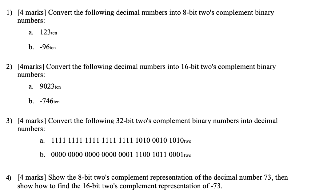 Solved 1) [4 marks] Convert the following decimal numbers | Chegg.com