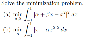 Solved Solve the minimization problem. (a) | Chegg.com