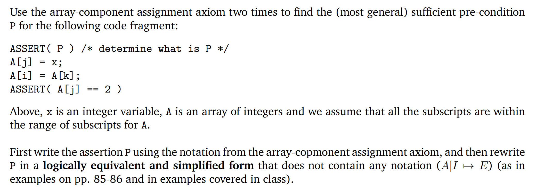 Use the array-component assignment axiom two times to | Chegg.com