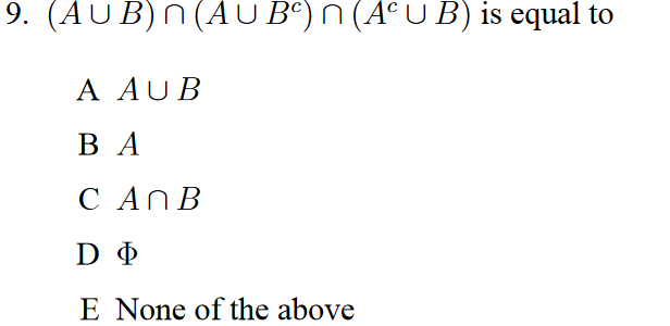 Solved 9. (AUB) n(AU B') n (A” U B) is equal to A AUB ВА | Chegg.com