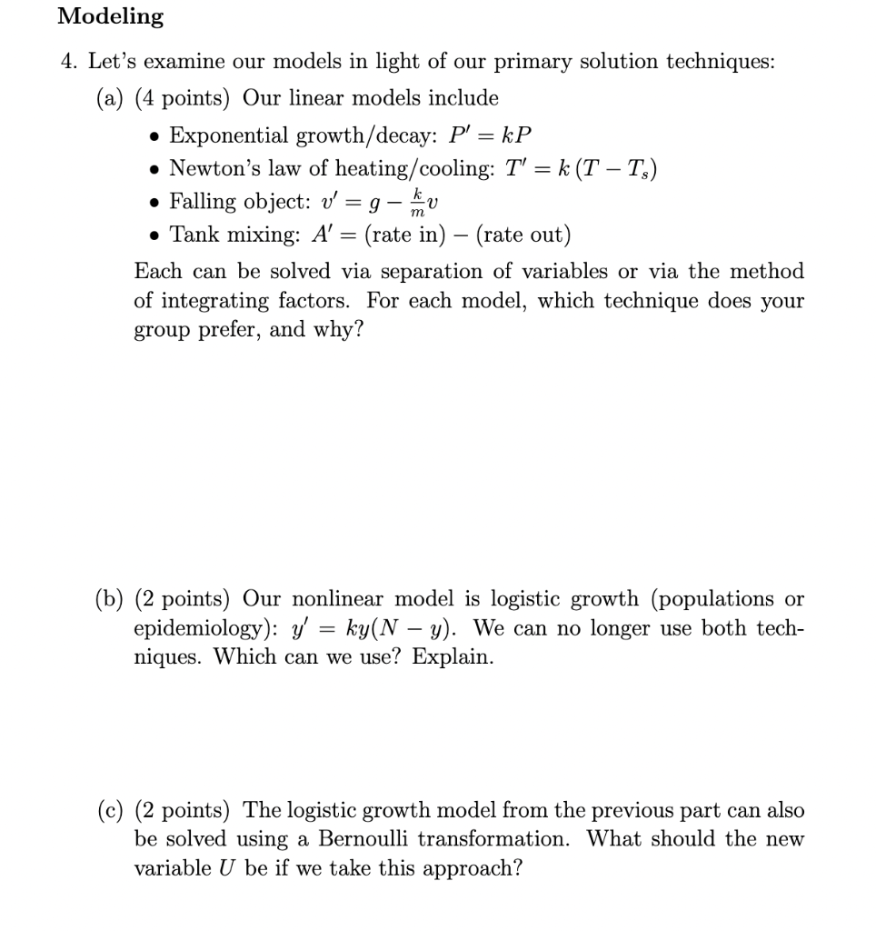 Solved Modeling 4. Let's examine our models in light of our | Chegg.com