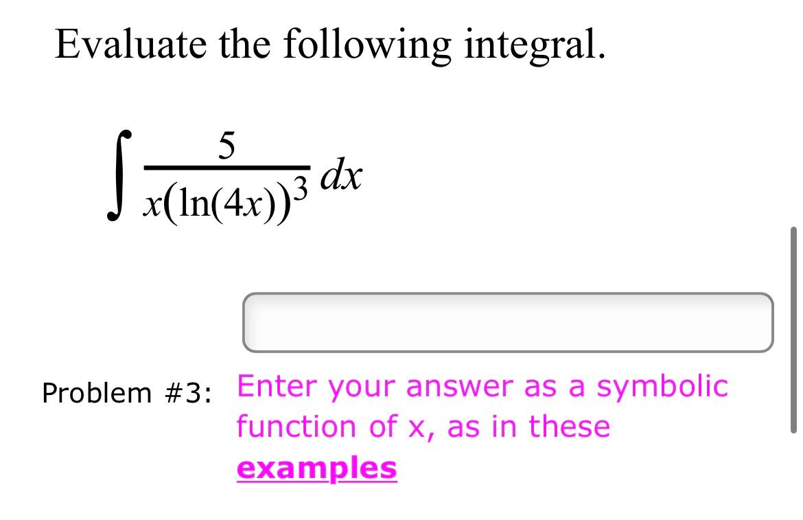 Solved Evaluate the following integral. ∫x(ln(4x))35dx | Chegg.com