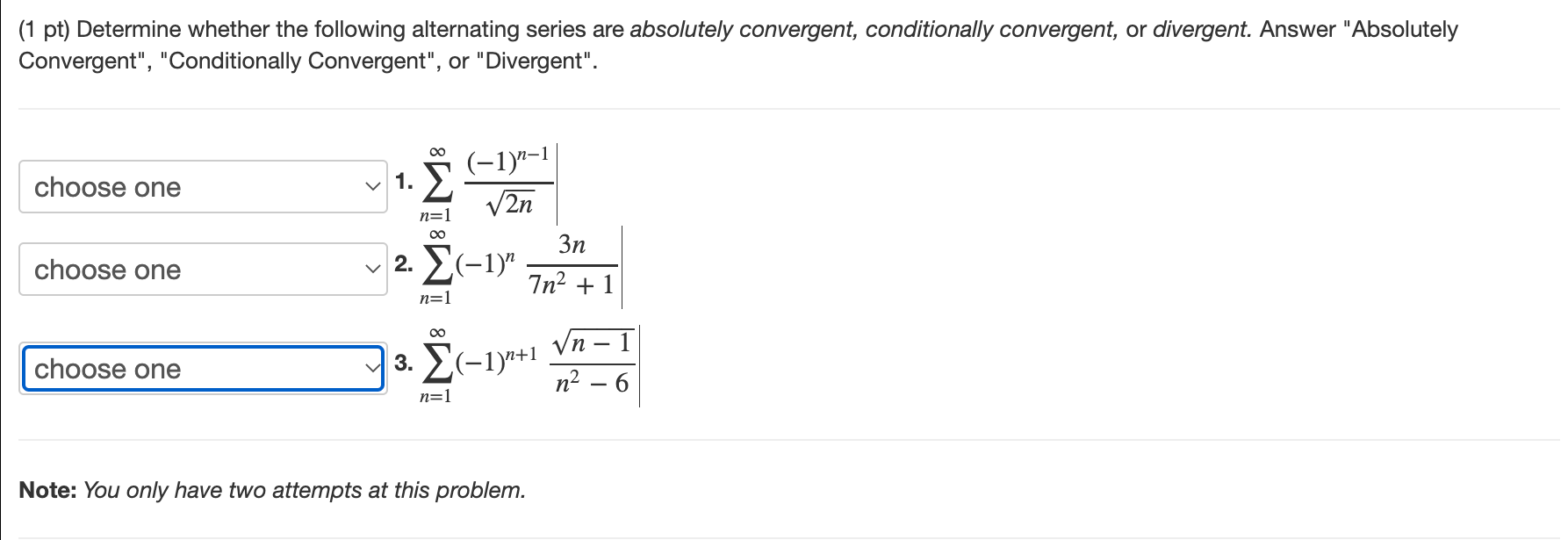 Solved 1 Pt Determine Whether The Following Alternating