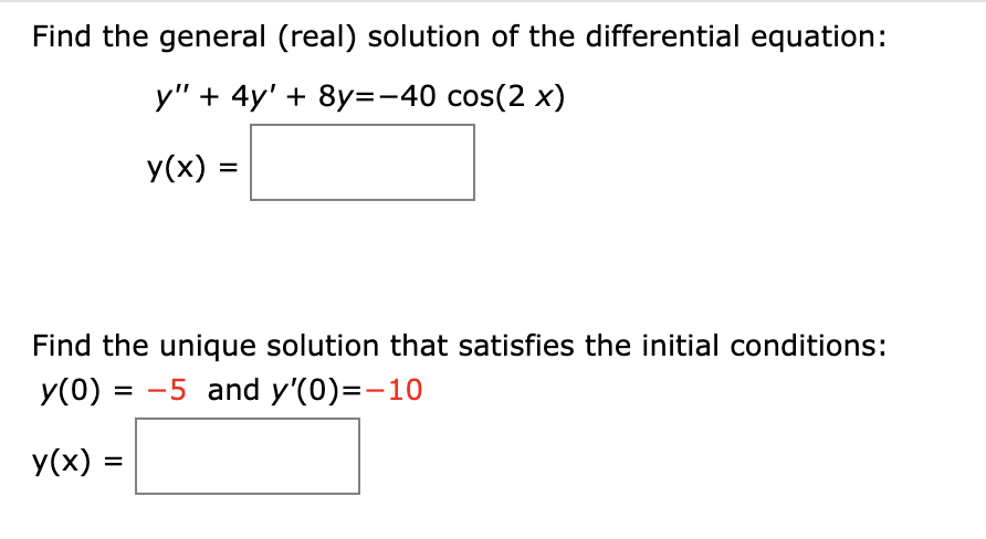 Solved Find the general (real) solution of the differential | Chegg.com