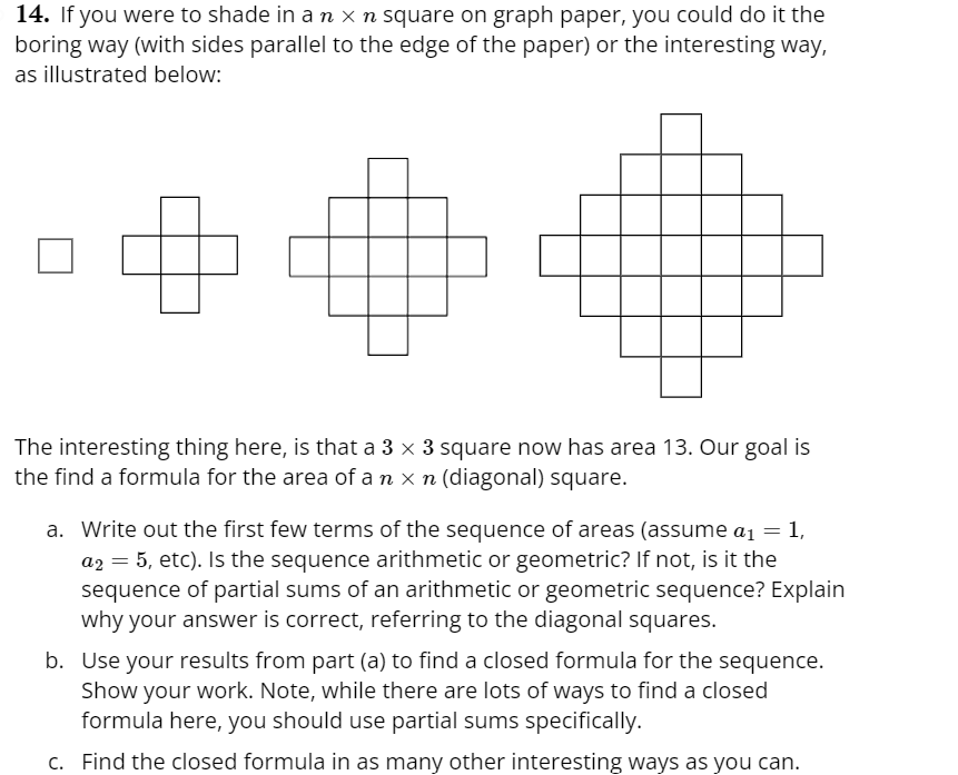Solved 14. If you were to shade in a n×n square on graph | Chegg.com