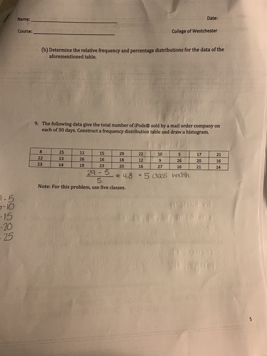 Solved Date: Name: College of Westchester (b) Determine the | Chegg.com