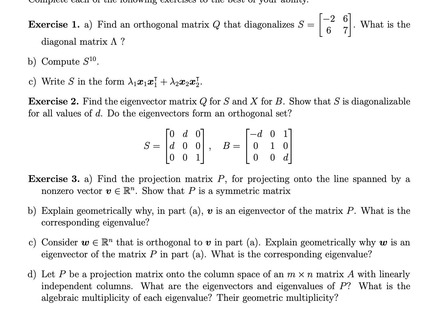 Solved -2 6 6 What is the Exercise 1. a) Find an orthogonal | Chegg.com