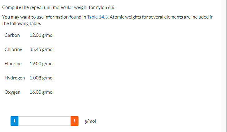 Solved Compute the repeat unit molecular weight for nylon | Chegg.com