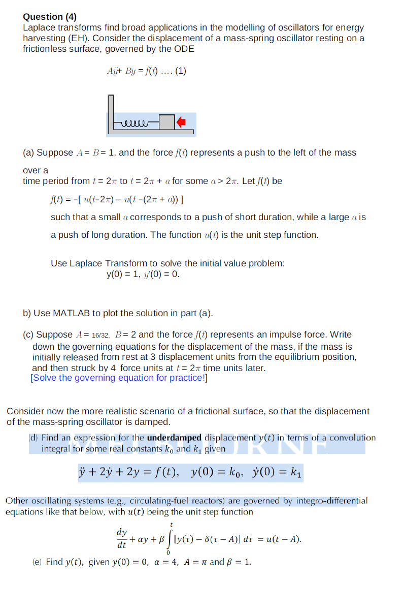 Solved Question (4) Laplace transforms find broad | Chegg.com