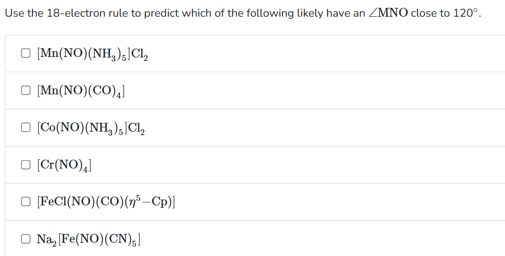 Solved Use the 18 -electron rule to ﻿predict which of ﻿the | Chegg.com