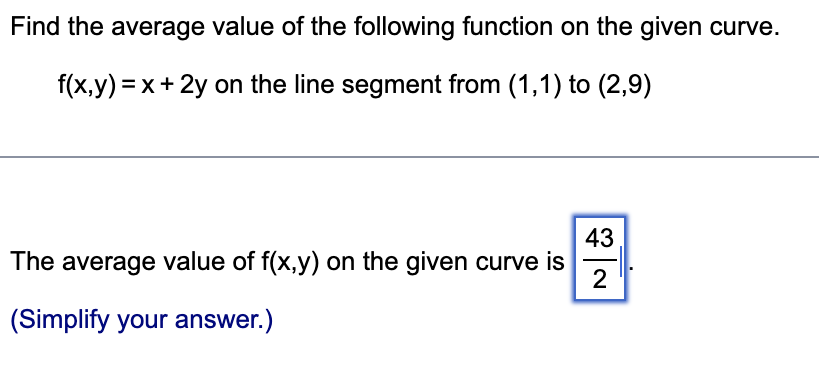 Solved Find the average value of the following function on | Chegg.com