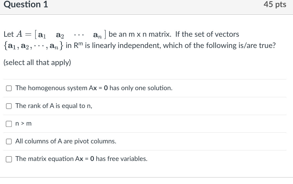 Solved Let A=[a1a2⋯an] be an m×n matrix. If the set of | Chegg.com