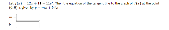 Solved Let f(x)=12x+11−11ex. Then the equation of the | Chegg.com