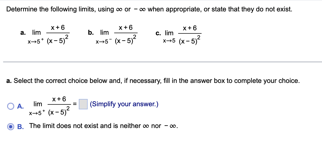 Solved Determine the following limits, using oo or - oo when | Chegg.com