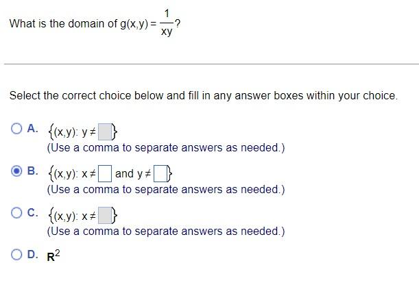 Solved What is the domain of g(x,y)=xy1? Select the correct | Chegg.com