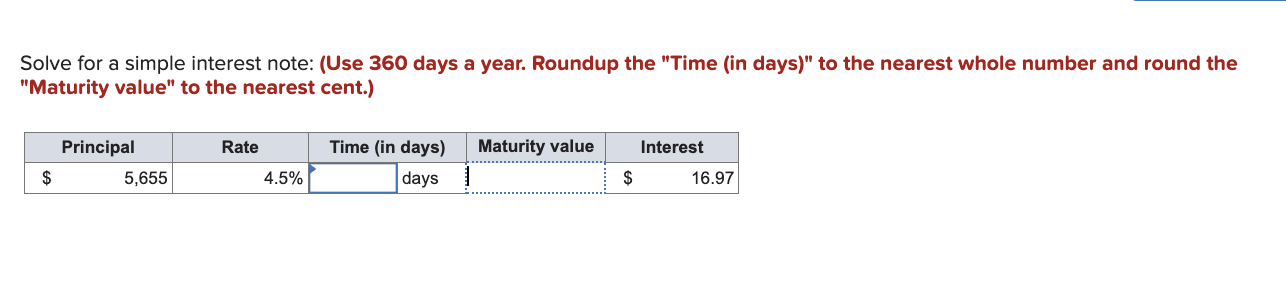 Solved Solve for a simple interest note: (Use 360 days a | Chegg.com