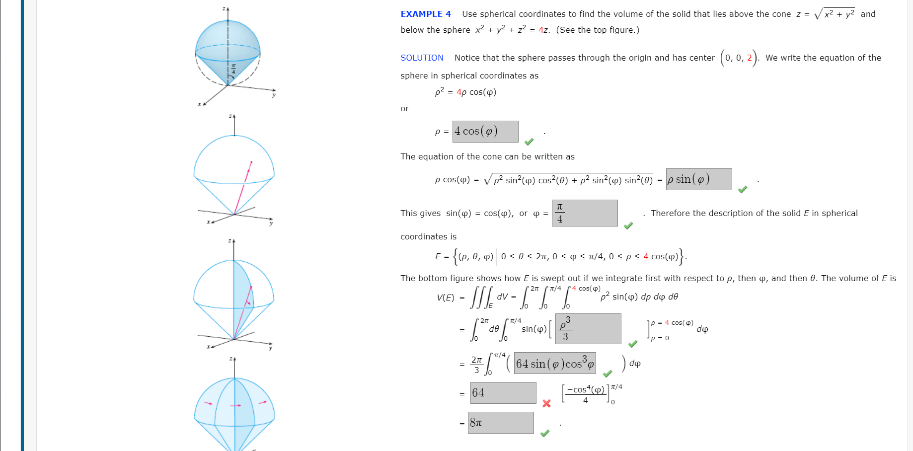 Solved EXAMPLE 4 Use spherical coordinates to find the | Chegg.com