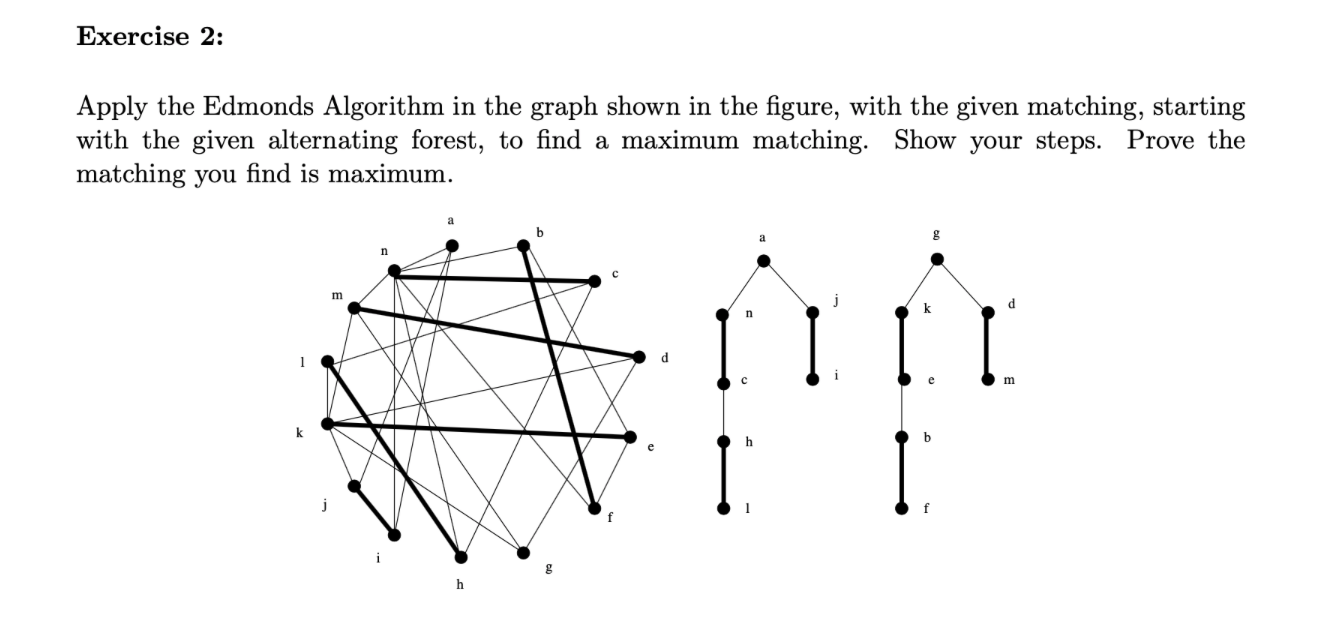 Answered: Exercise 2: Apply the Edmonds Algorithm in the gr
