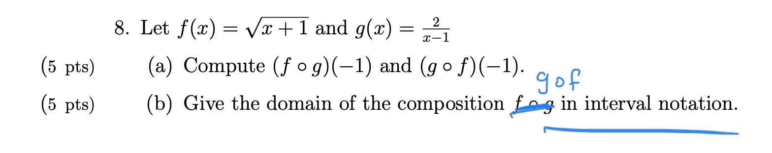 Solved 8. Let f(x)=x+1 and g(x)=x−12 (a) Compute (f∘g)(−1) | Chegg.com
