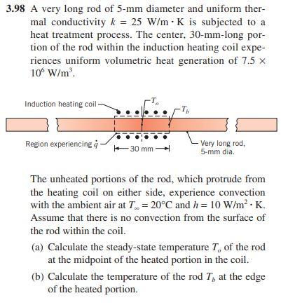 Solved 3.98 A very long rod of 5−mm diameter and uniform | Chegg.com