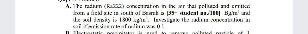 A. The radium (Ra222) concentration in the air that | Chegg.com