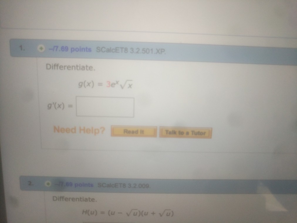 Solved 1 -7.69 points SCalcET8 3.2.501.XP Differentiate | Chegg.com Solved 1 -7.69 points SCalcET8 3.2.501.XP Differentiate | Chegg.com