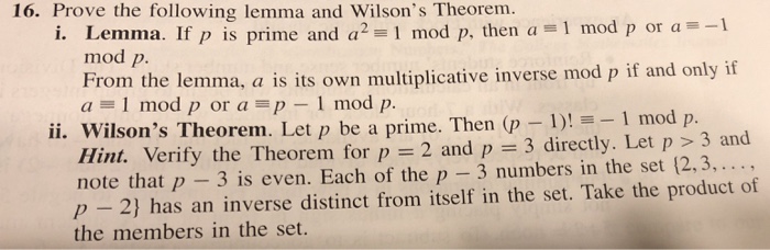 Solved 16. Prove the following lemma and Wilson's Theorem. | Chegg.com