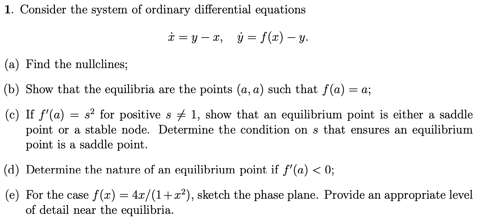 Solved 1. Consider the system of ordinary differential | Chegg.com