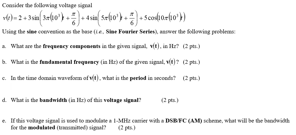 Solved Consider the following voltage signal | Chegg.com