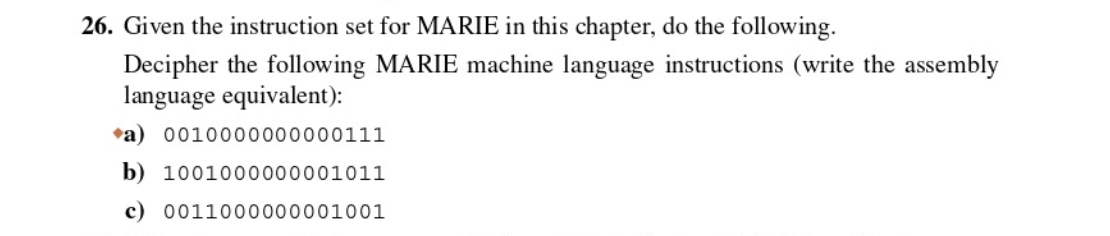 Solved 26. Given the instruction set for MARIE in this | Chegg.com