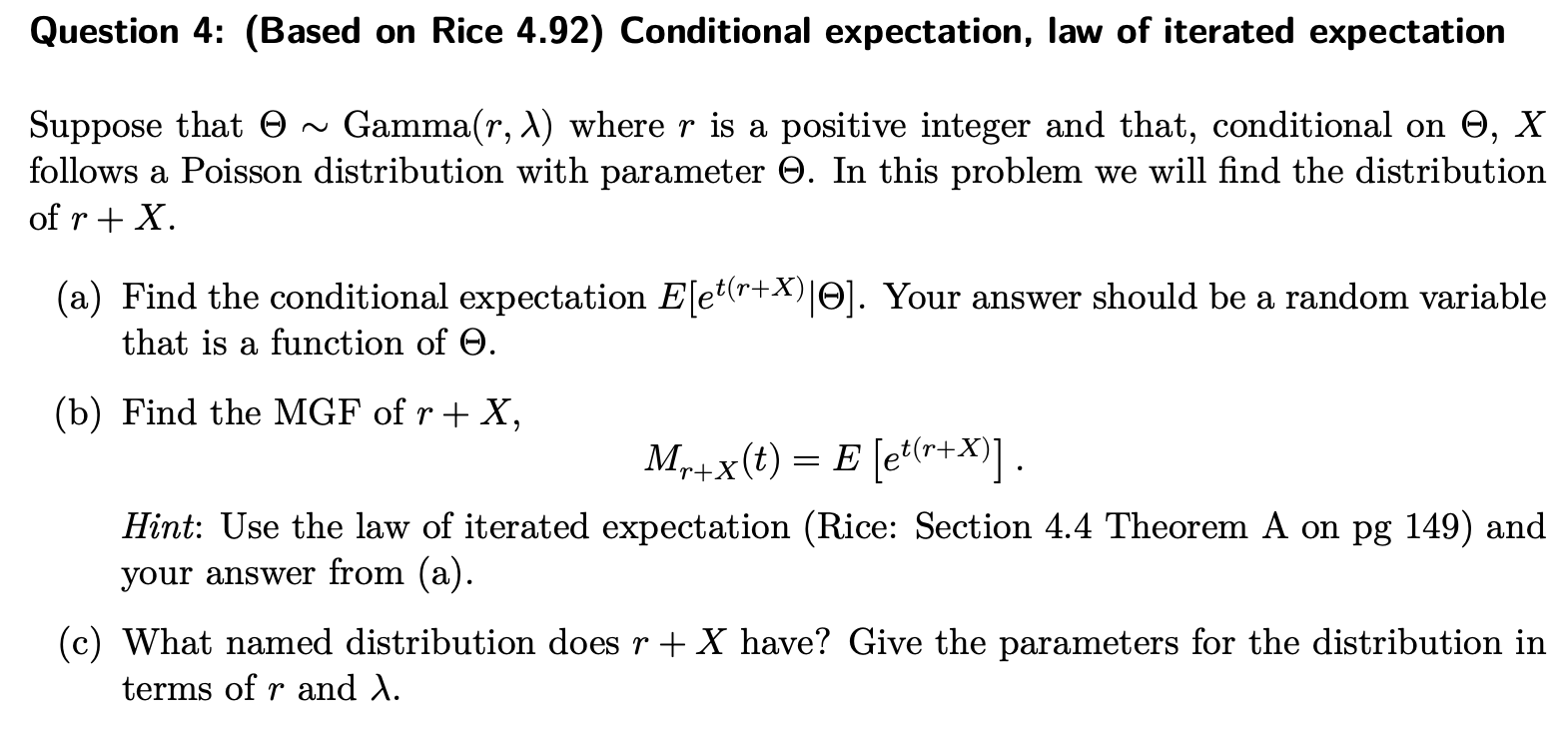 Solved Question 4: (Based on Rice 4.92) ﻿Conditional | Chegg.com