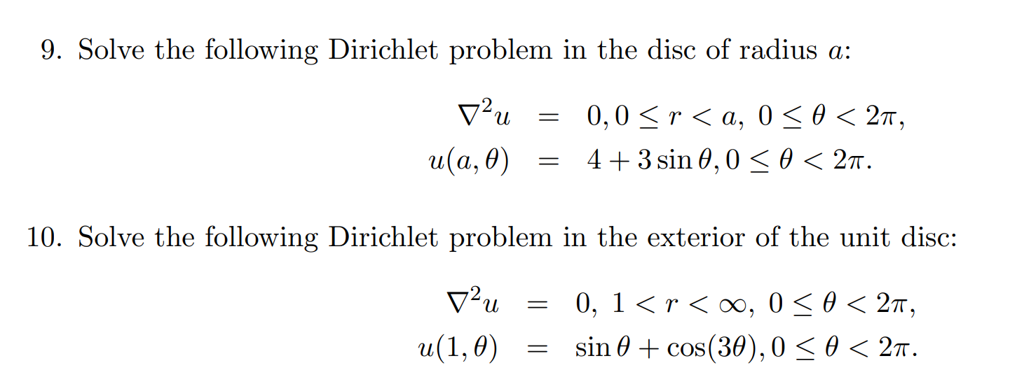Solved 9. Solve the following Dirichlet problem in the disc | Chegg.com