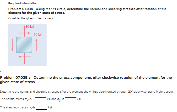 Solved Required Information Problem 07.035 - Using Mohr's | Chegg.com
